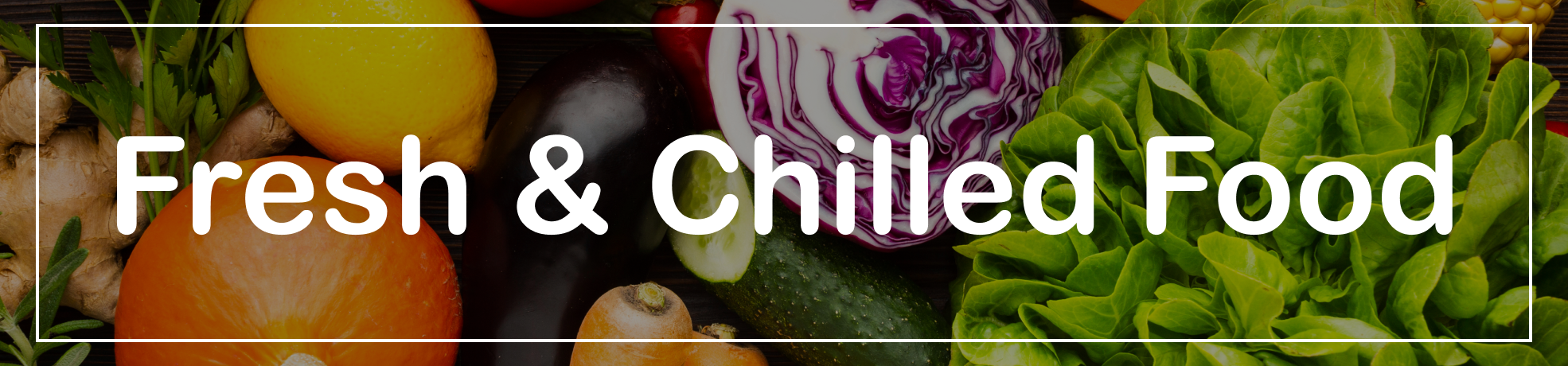 Fresh & Chilled Food – Page 2